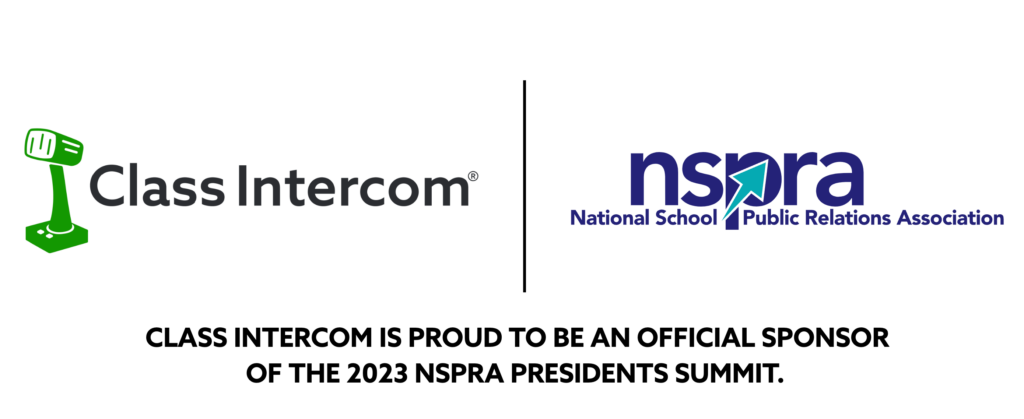 2023 NSPRA Presidents Summit | Class Intercom
